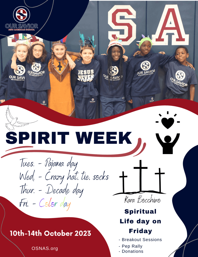 OSNAS Update – Spirit Week! – Our Savior New American School