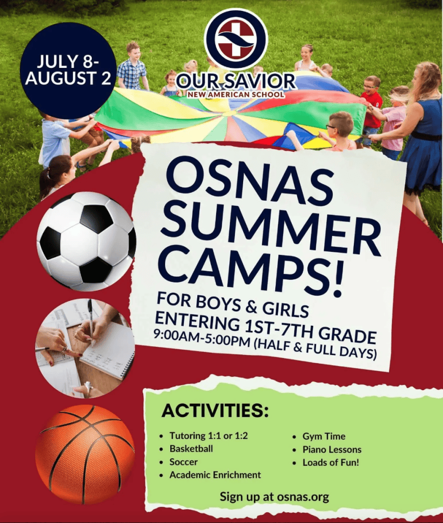 Enjoy a Summer of Fun and Growth at OSNAS! - Our Savior New American School